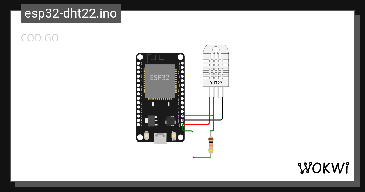 esp32-dht22.ino - Wokwi ESP32, STM32, Arduino Simulator