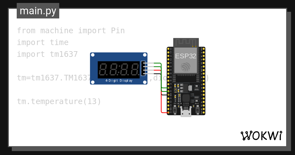 Tm1637四位数码管显示 Wokwi Esp32 Stm32 Arduino Simulator