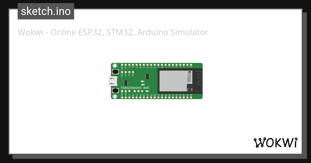 Wokwi - Online ESP32, STM32, Arduino Simulator
